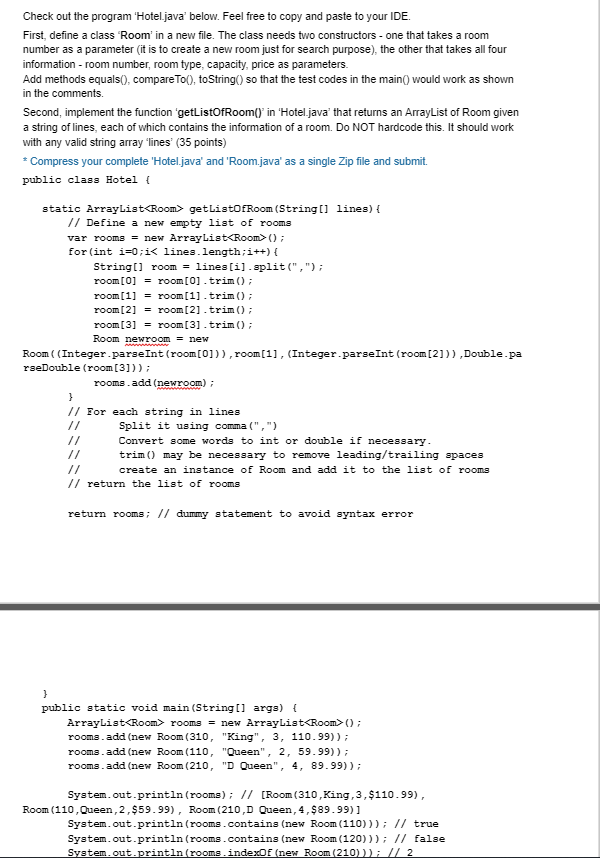 Solved Check out the program 'Hotel.java' below. Feel free | Chegg.com