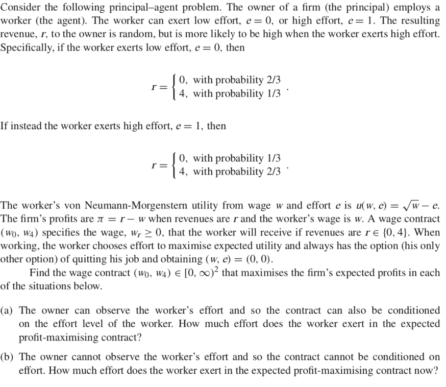 Consider the following principal-agent problem. The | Chegg.com
