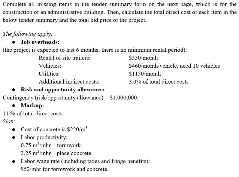 Solved Complete all missing items in the tender summary form | Chegg.com