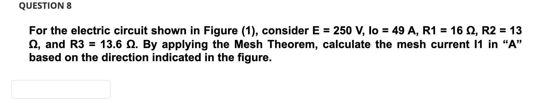 Solved For the electric circuit shown in Figure (1), | Chegg.com
