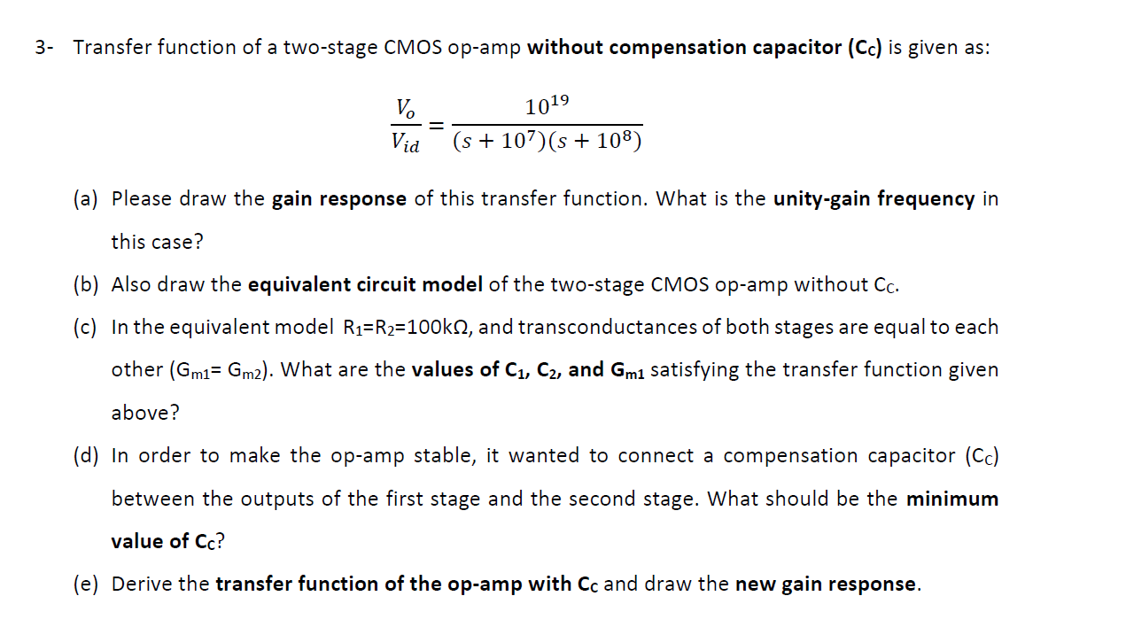 Solved 3- Transfer function of a two-stage CMOS op-amp | Chegg.com