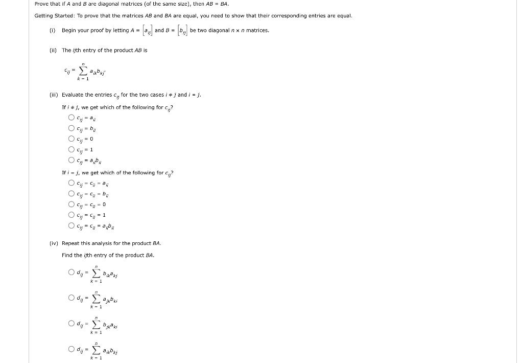 Solved Prove that if A and B are diagonal matrices (of the | Chegg.com