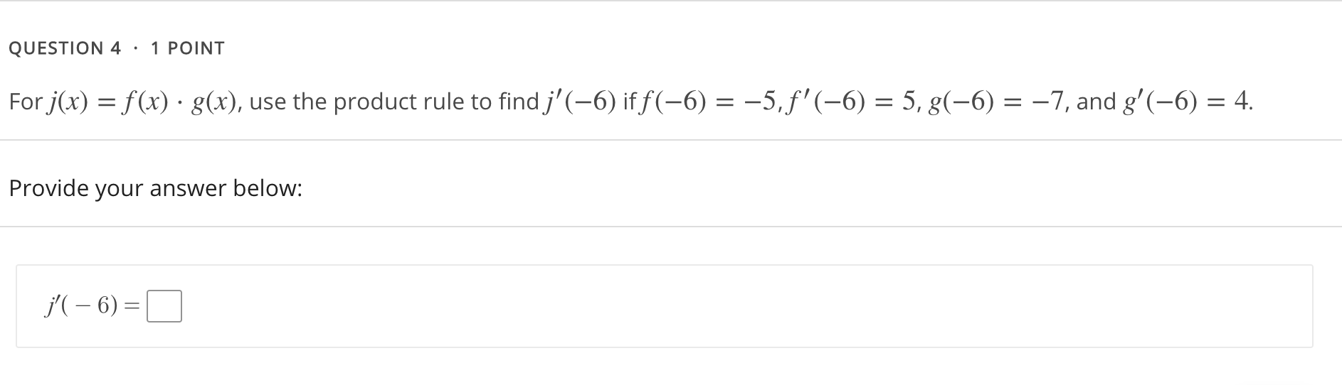 Solved j(x)=f(x)⋅g(x), use the product rule to find j′(−6) | Chegg.com