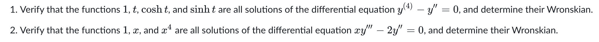 Solved 1. Verify that the functions 1,t,cosht, and sinht are | Chegg.com