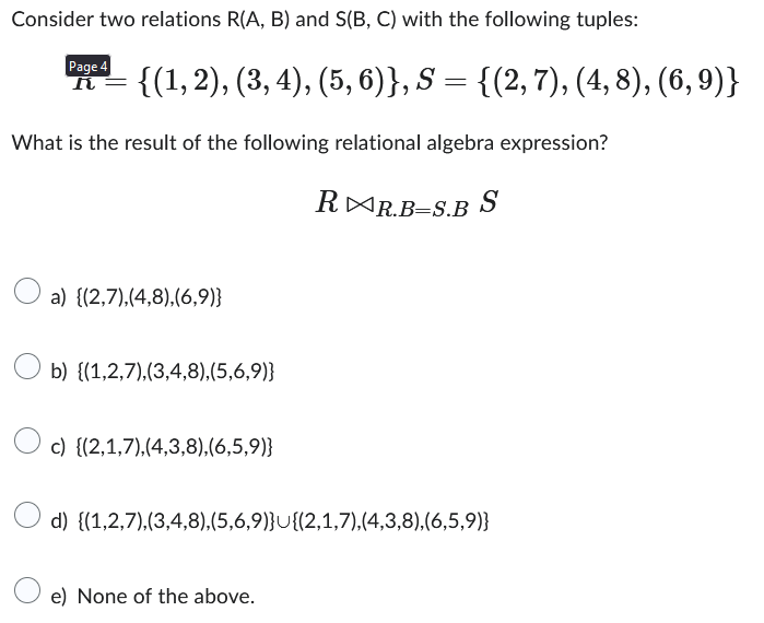 Solved Consider two relations R(A,B) and S(B,C) with the | Chegg.com
