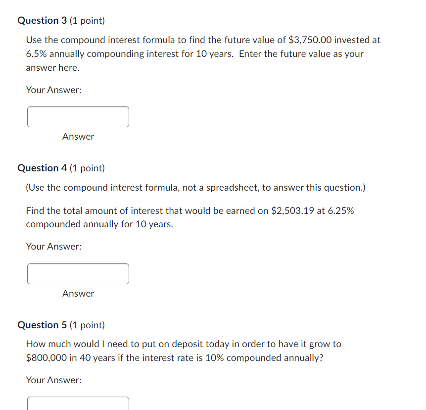 Solved Use the compound interest formula to find the future | Chegg.com