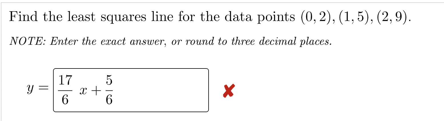 Solved Find the least squares line for the data points | Chegg.com