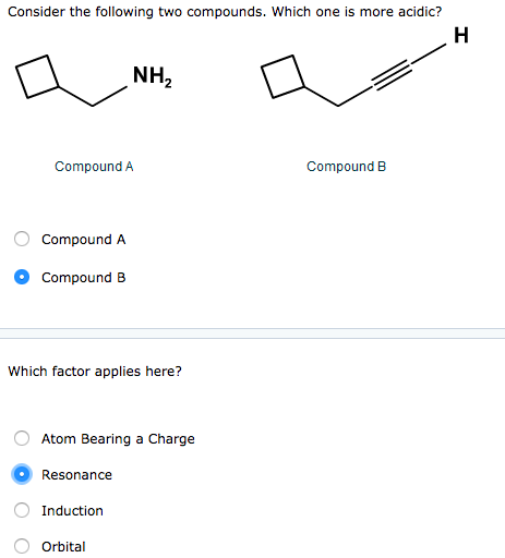 Solved Consider the following two compounds. Which one is | Chegg.com