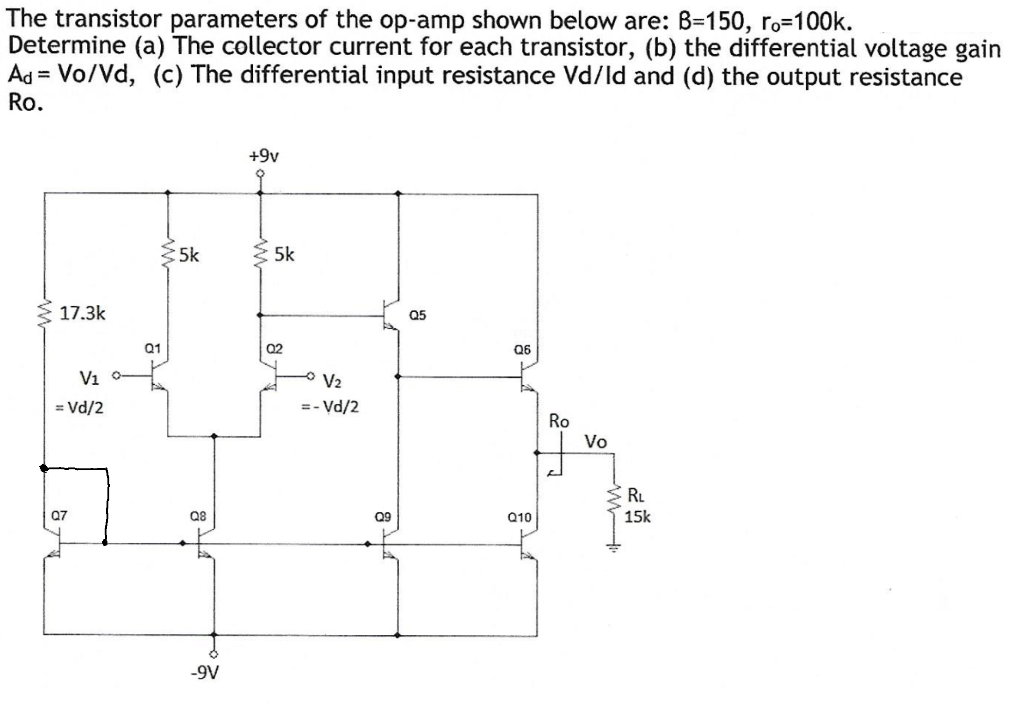 Solved The transistor parameters of the op-amp shown below | Chegg.com