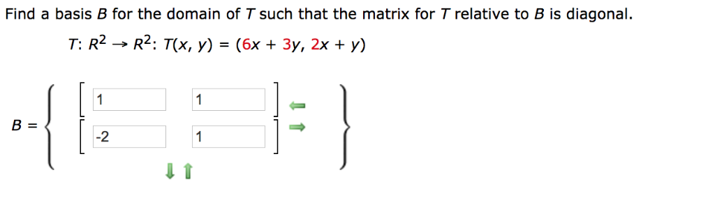 Solved Find a basis B for the domain of T such that the | Chegg.com