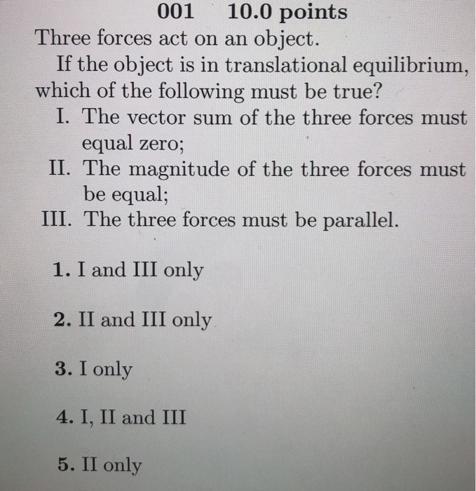 Solved 10 0 Points 001 Three Forces Act On An Object If The