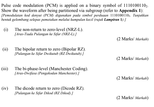 Solved Pulse code modulation (PCM) is applied on a binary | Chegg.com