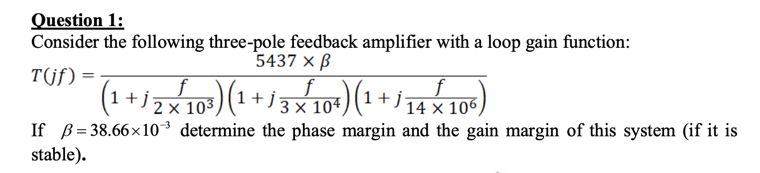 Solved Question 1: Consider the following three-pole | Chegg.com