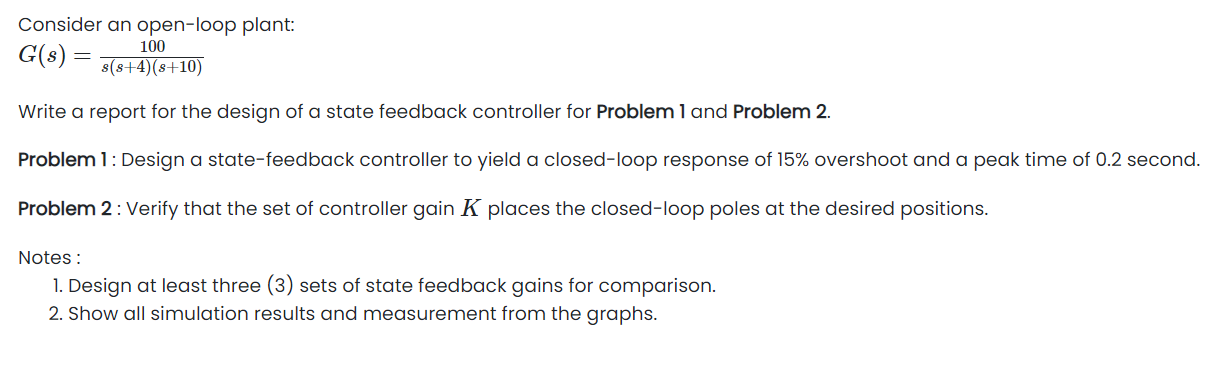 Solved Consider an open-loop plant: G(s) = s(s+4)(8+10) 100 | Chegg.com