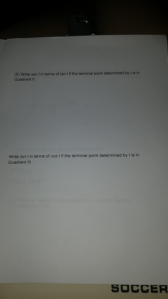 Solved (5) Write sec t in terms of tan t if the terminal | Chegg.com