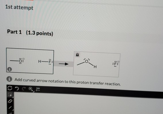Solved 1st attempt Draw the missing curved arrow notation. | Chegg.com