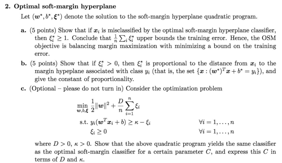 2. Optimal soft-margin hyperplane Let (w*, 6*, *) | Chegg.com