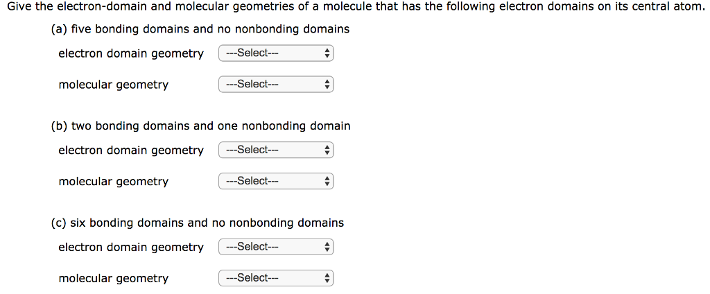 Solved Give the electron-domain and molecular geometries of | Chegg.com
