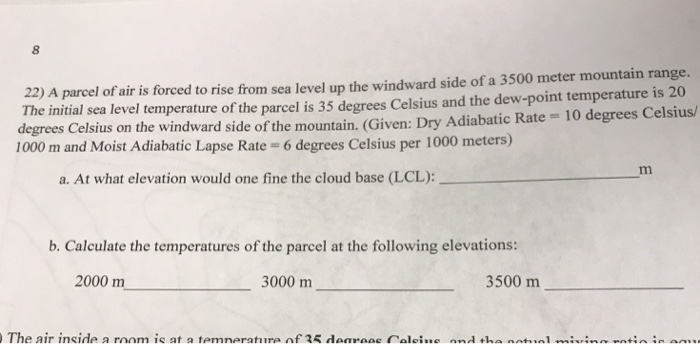 Solved 8 e initial sea level temperature of the parcel is 35 | Chegg.com