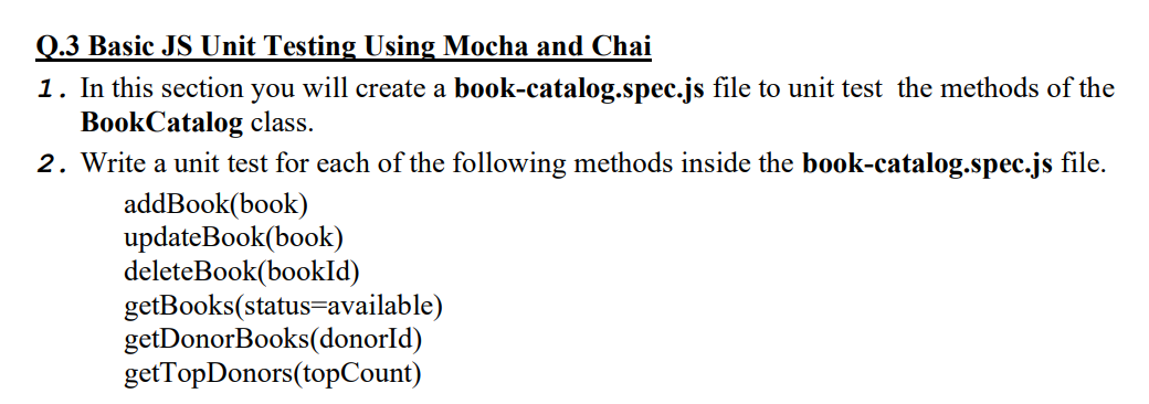Solved Q.3 Basic JS Unit Testing Using Mocha and Chai 1. In | Chegg.com