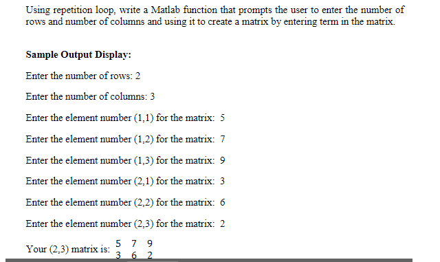 Solved Using repetition loop, write a Matlab function that | Chegg.com