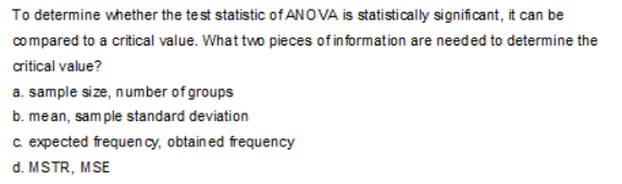 Solved To determine whether the test statistic of ANOVA is | Chegg.com
