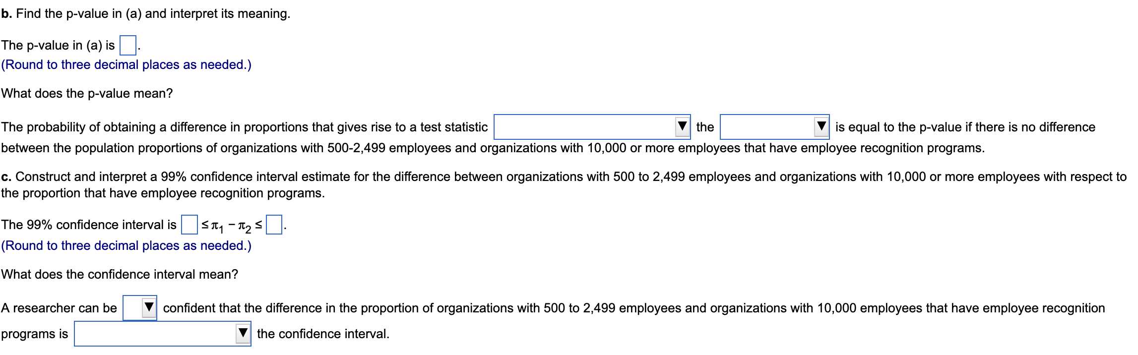 Solved One strategy that may have an impact on employee | Chegg.com