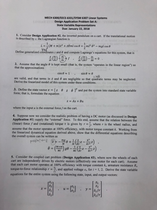 Solved MECH 6300/EECS 6331/SYSM 6307 Linear Systems Design | Chegg.com