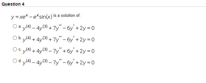 Solved y=xex−exsin(x)is a solution of: a. | Chegg.com