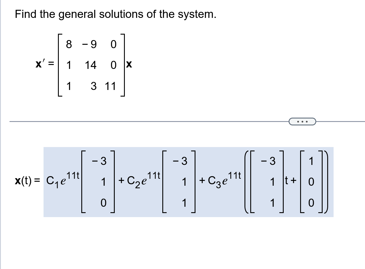 Solved Find the general solutions of the system. | Chegg.com