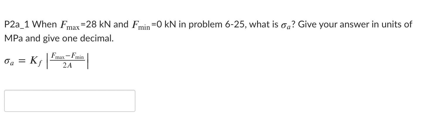 Solved 6-27. Using the Goodman criterion for infinite life, | Chegg.com Solved 6-27. Using the Goodman criterion for infinite life, | Chegg.com