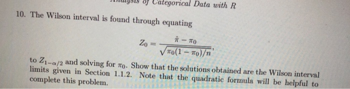 ys Categorical Data with R 10. The Wilson interval is | Chegg.com
