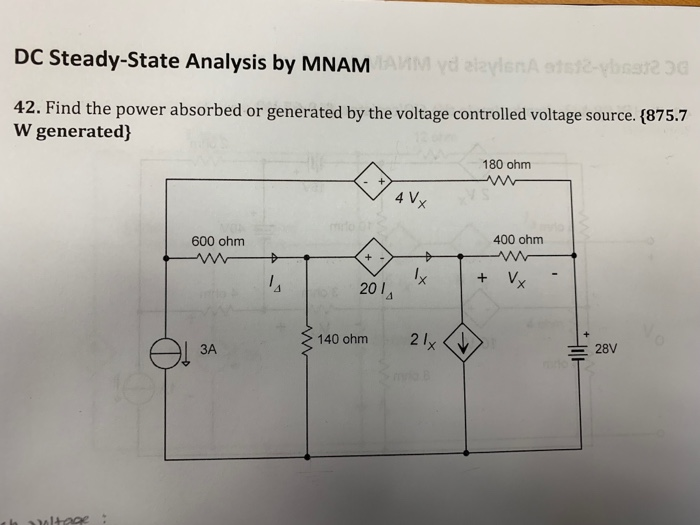 Solved DC Steady-State Analysis by MNAM 42. Find the power | Chegg.com Solved DC Steady-State Analysis by MNAM 42. Find the power | Chegg.com