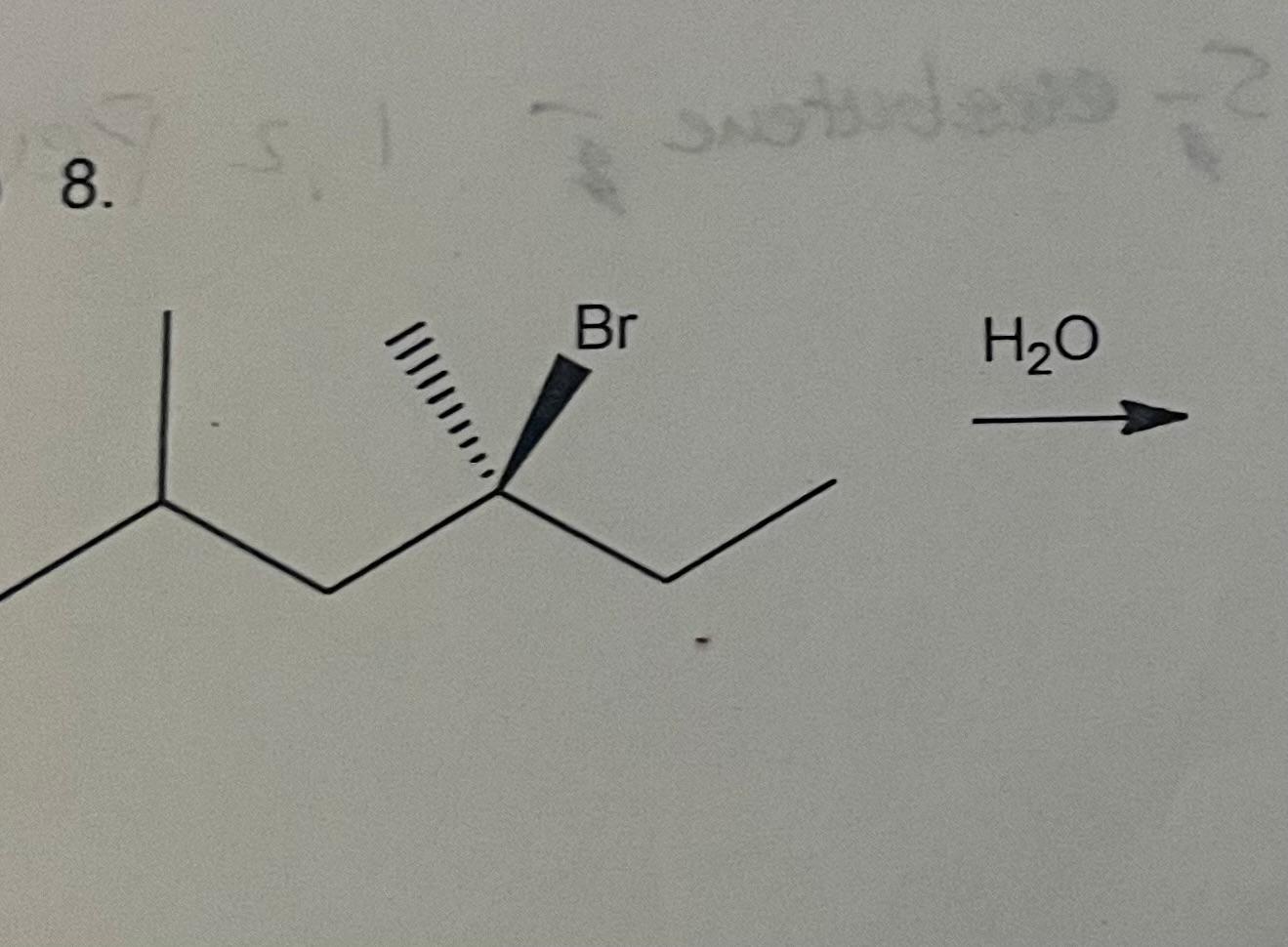 Solved 8. Br H2O | Chegg.com