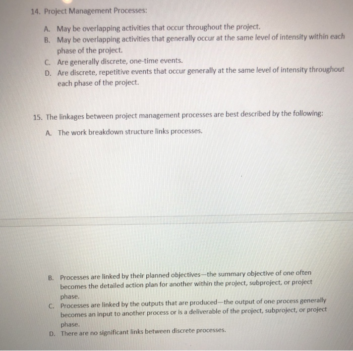 Solved 14. Project Management Processes: May be overlapping | Chegg.com