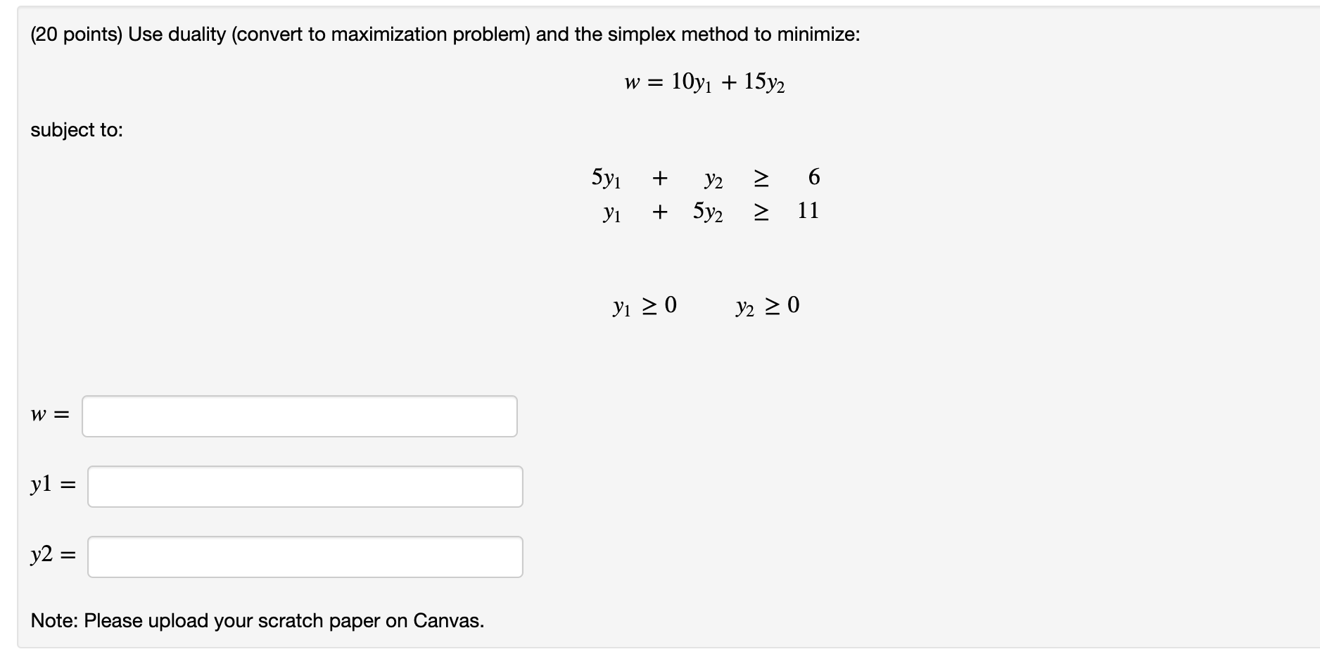 Solved (20 points) Use duality (convert to maximization | Chegg.com