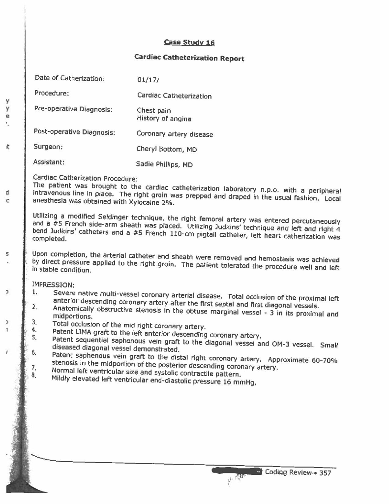 Solved QUESTION 7 CASE STUDY 16: Determine which of the | Chegg.com