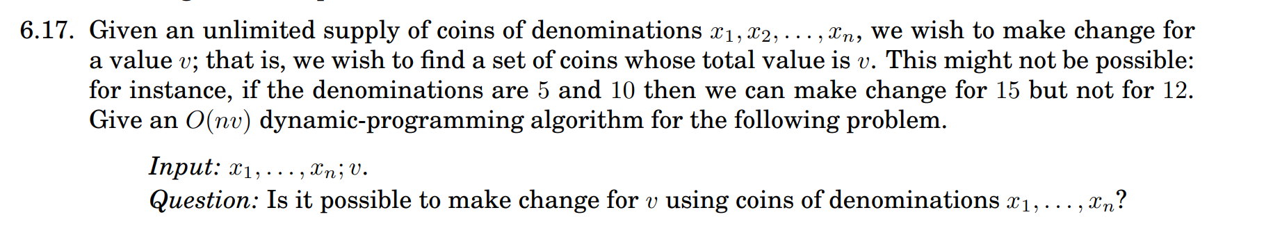 Solved 17. Given an unlimited supply of coins of | Chegg.com