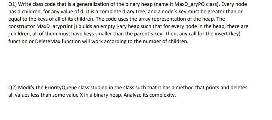 Solved Q1) Write class code that is a generalization of the | Chegg.com