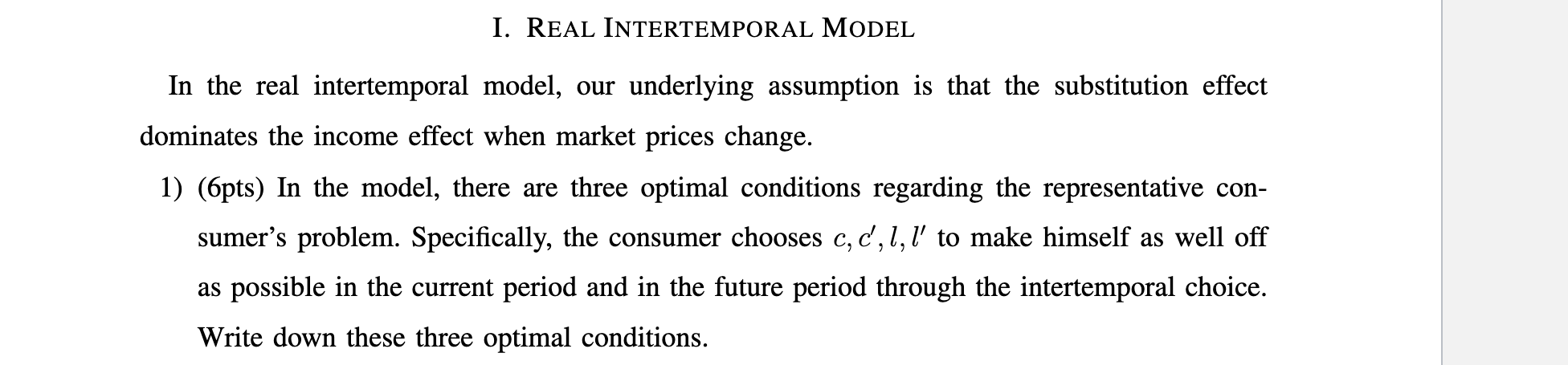 I. REAL INTERTEMPORAL MODEL In the real intertemporal | Chegg.com