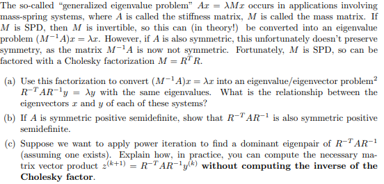 Solved The So Called Generalized Eigenvalue Problem Az 7921