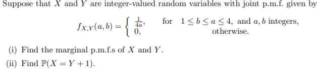Solved Suppose that X and Y are integer-valued random | Chegg.com