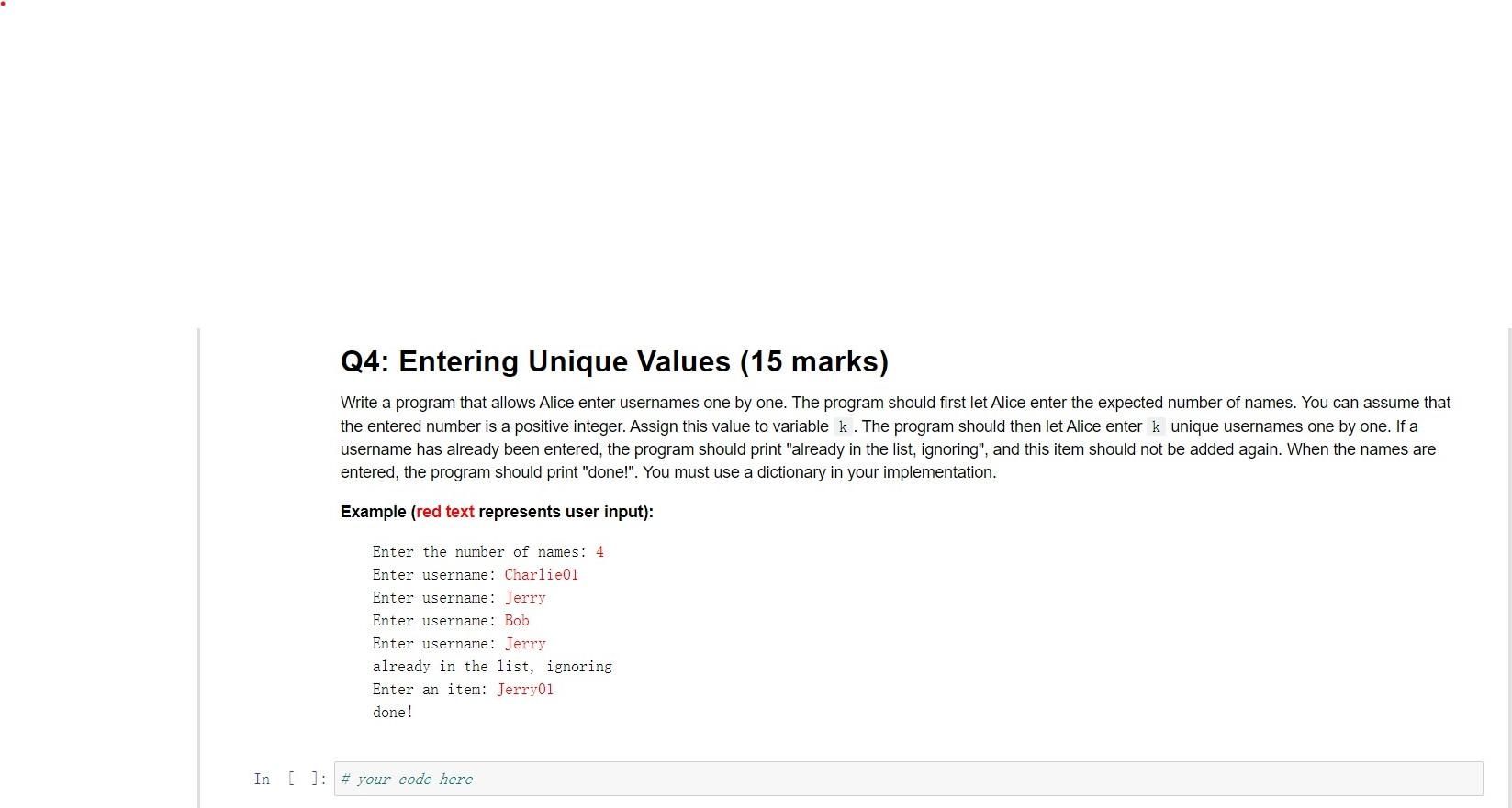Solved Q4: Entering Unique Values (15 marks) Write a program | Chegg.com