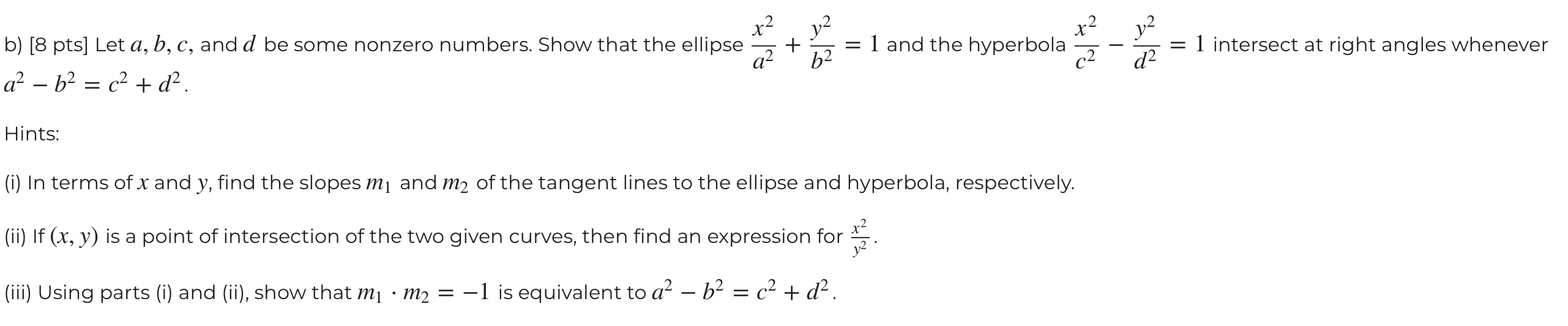 Solved b) [8 pts] Let a,b,c, and d be some nonzero numbers. | Chegg.com