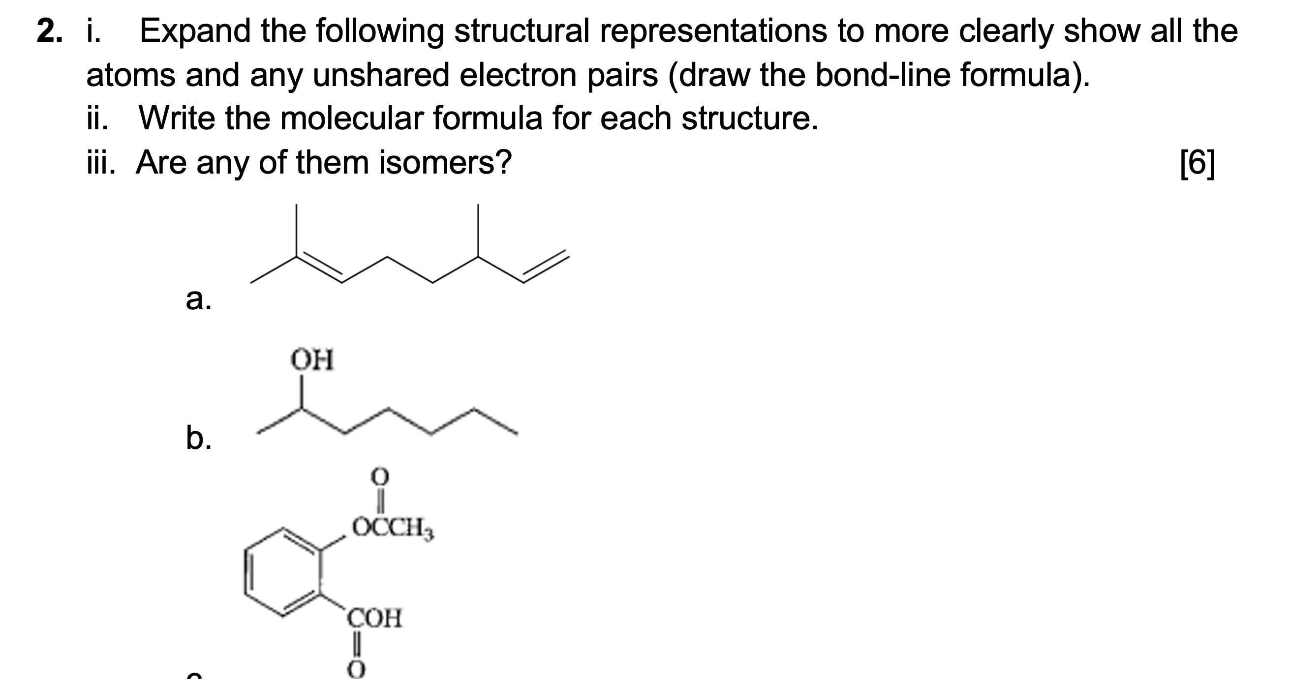 Solved 2. i. Expand the following structural representations | Chegg.com