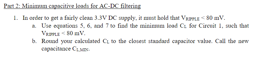 Solved VRIPPLE=VPEAK−VMIN Eqn. 5 An ideal DC signal will | Chegg.com