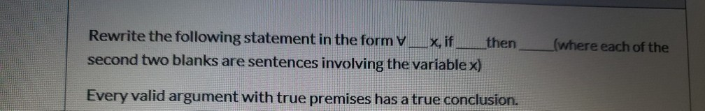 Solved Rewrite the following statement in the form | Chegg.com