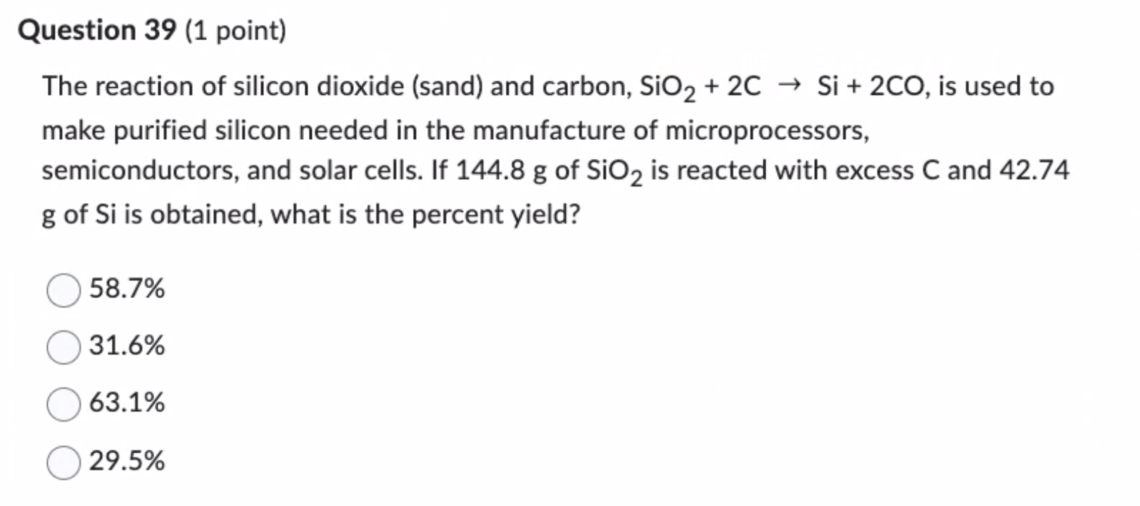Solved The reaction of silicon dioxide (sand) and carbon, | Chegg.com