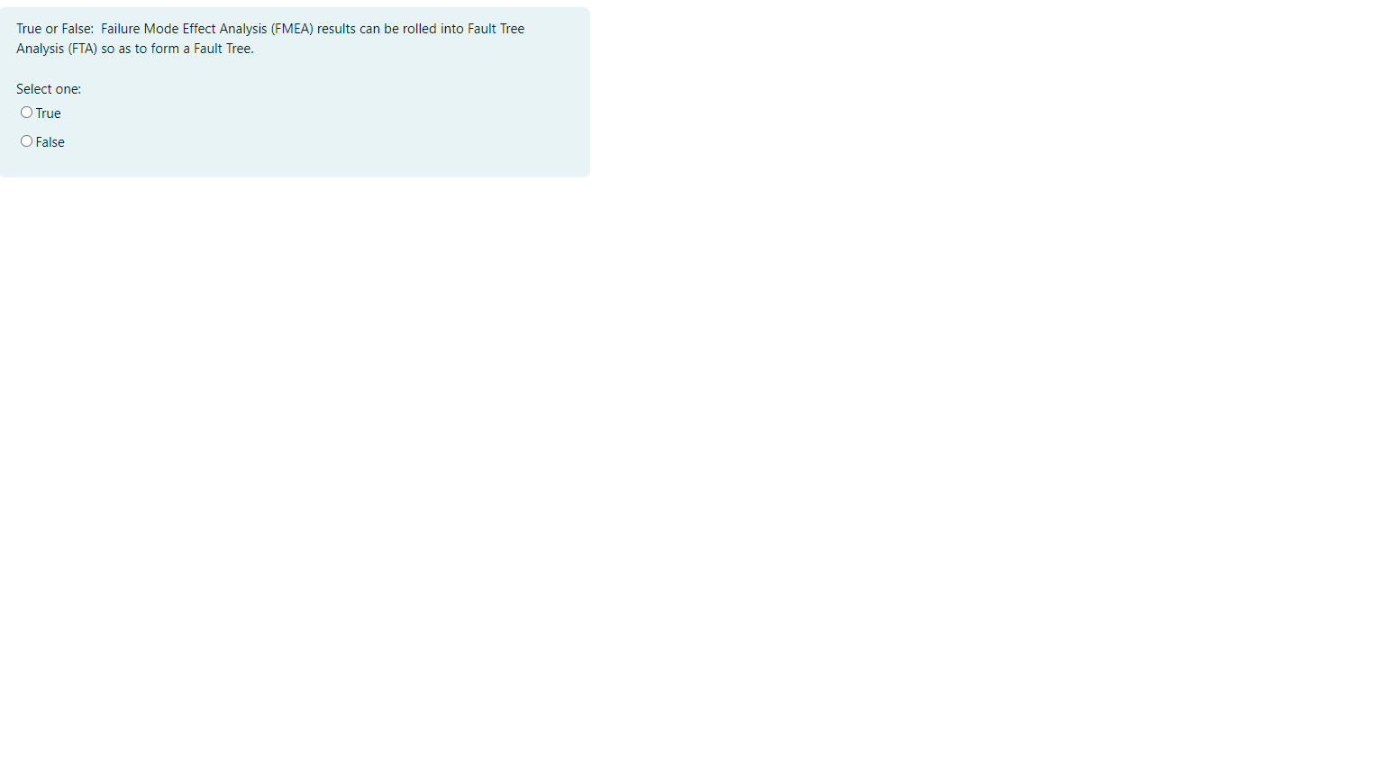 Solved True or False: Failure Mode Effect Analysis (FMEA) | Chegg.com