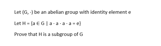 Solved Let (G, .) be an abelian group with identity elemente | Chegg.com